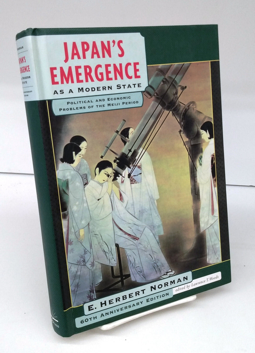 Japan's Emergence as a Modern State: Political and Economic Problems o ...