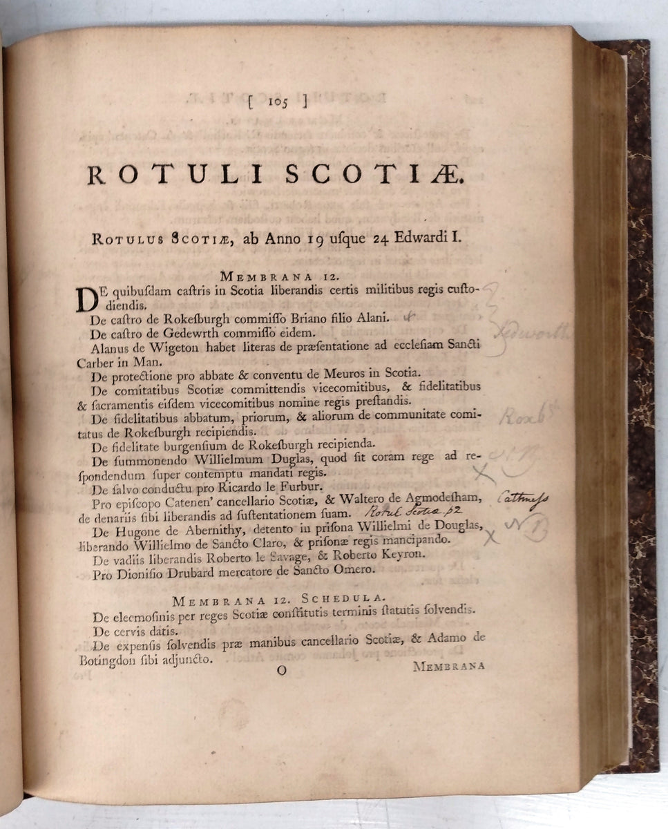 Calendars of the Ancient Charters, and of the Welch and Scotish Rolls ...