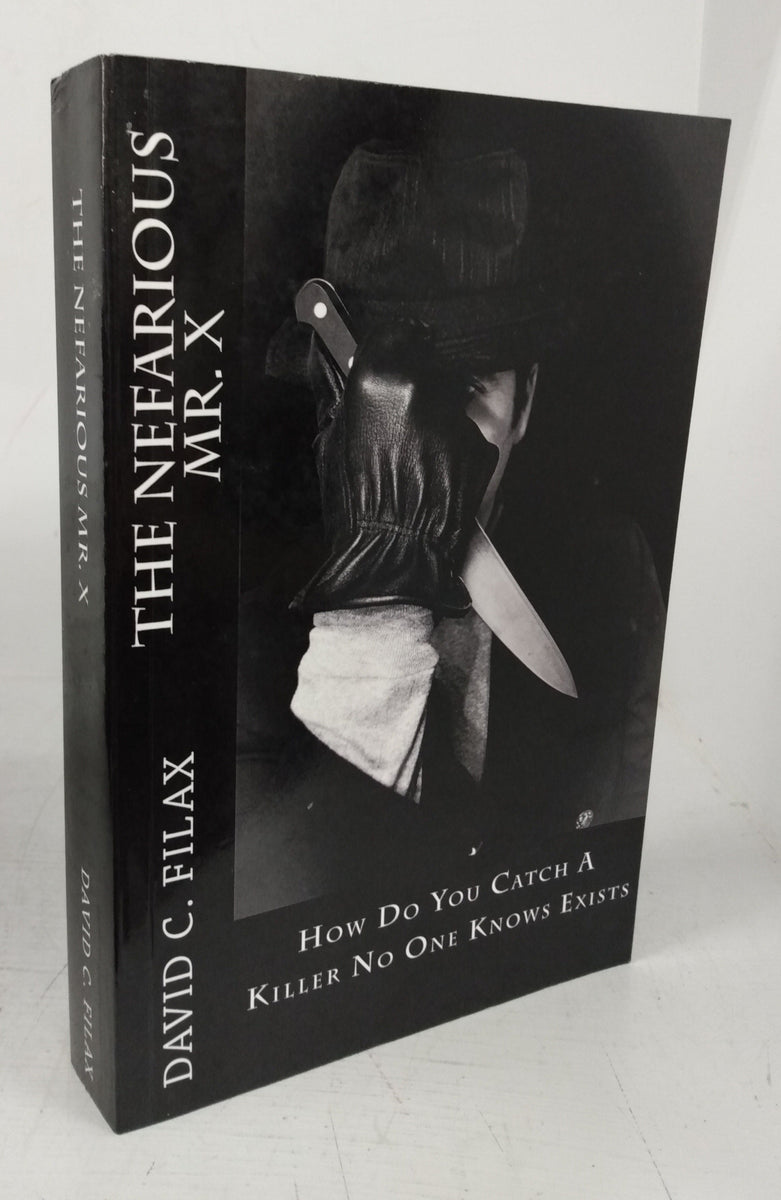 The Nefarious Mr. X – Attic Books