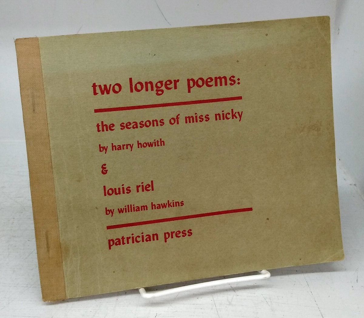 Two Longer Poems: The Seasons of Miss Nicky by Harry Howith & Louis Ri ...