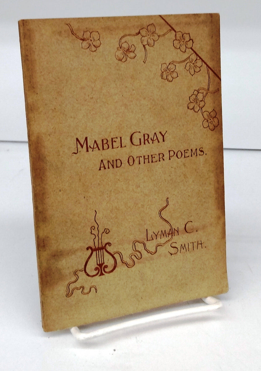 Mabel Gray and Other Poems. – Attic Books