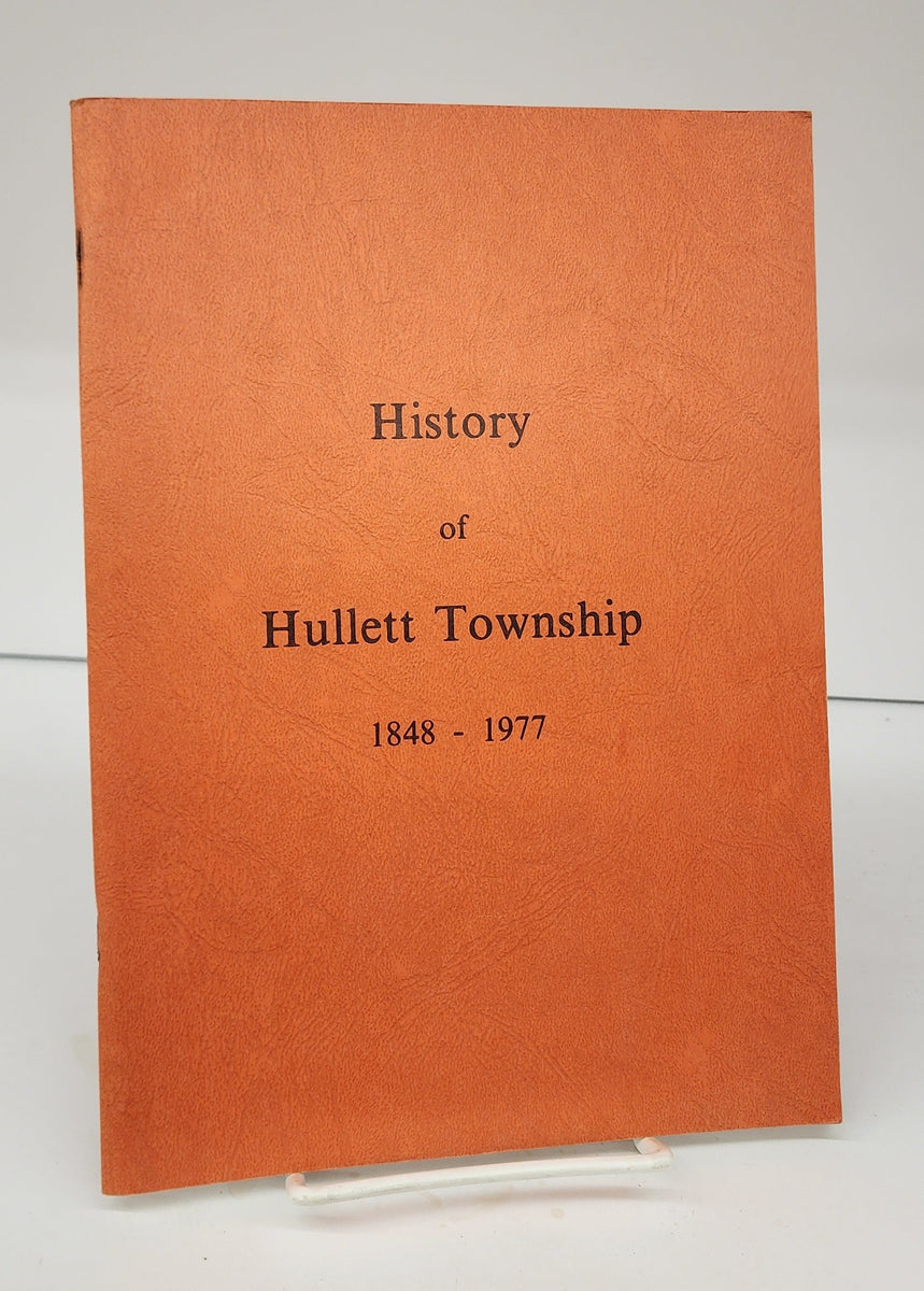 History of Hullett Township 1848-1977 – Attic Books