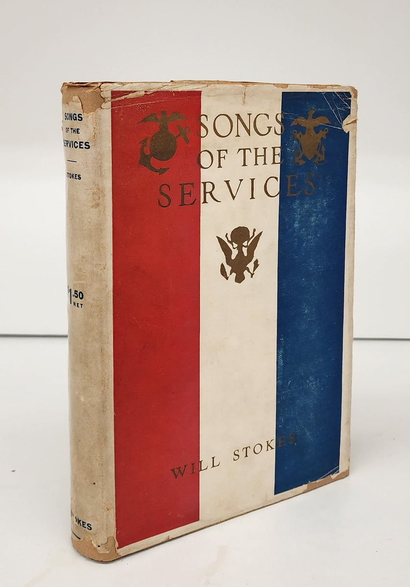 Songs of the Services: Army, Navy and Marine Corps – Attic Books