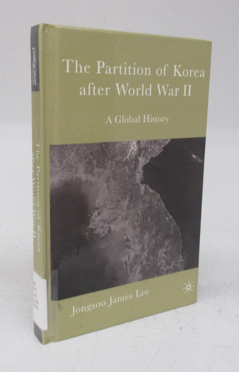 The Partition of Korea after World War II – Attic Books