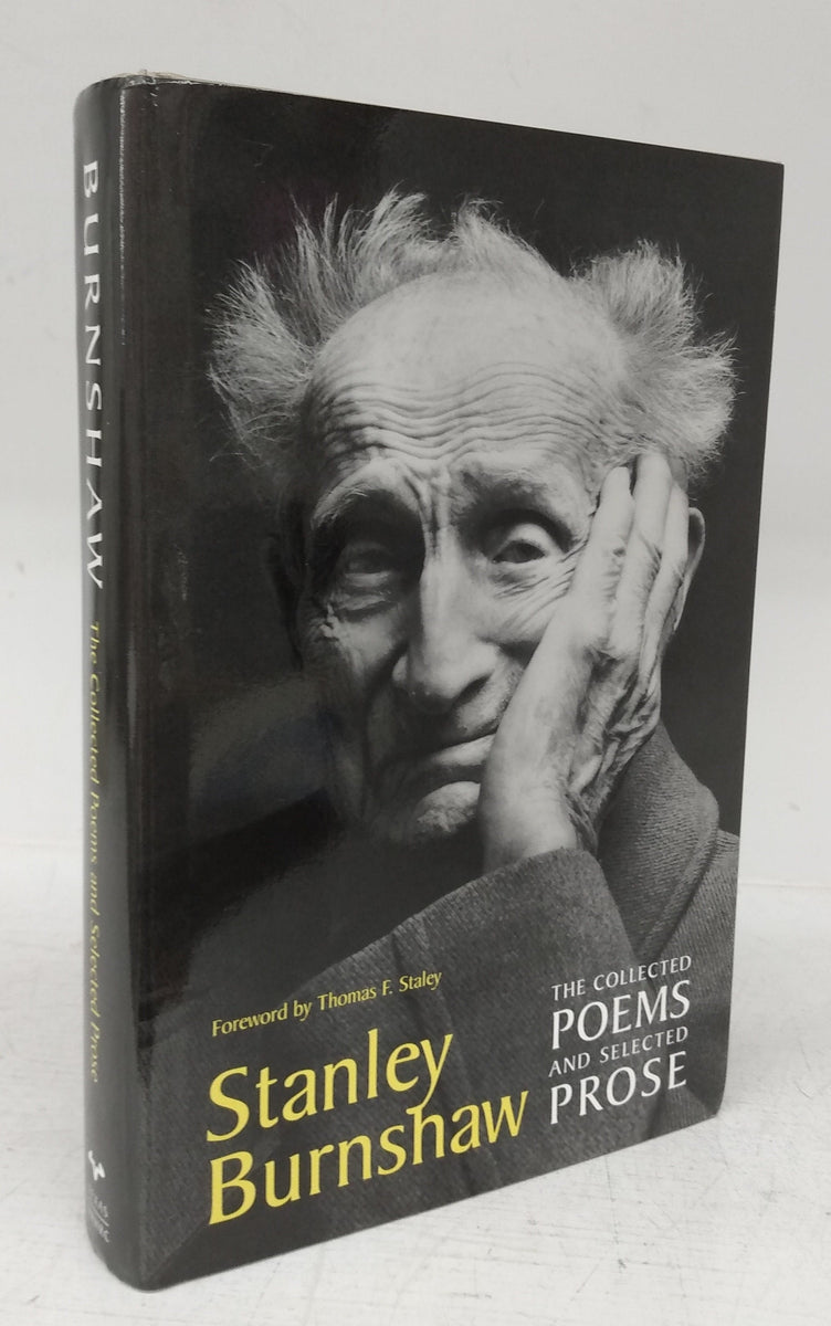 Stanley Burnshaw: The Collected Poems and Selected Prose – Attic Books